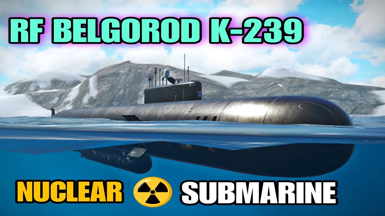 new Submarine RF BELGOROD K-239 in action Alpha test : Modern Warships ...