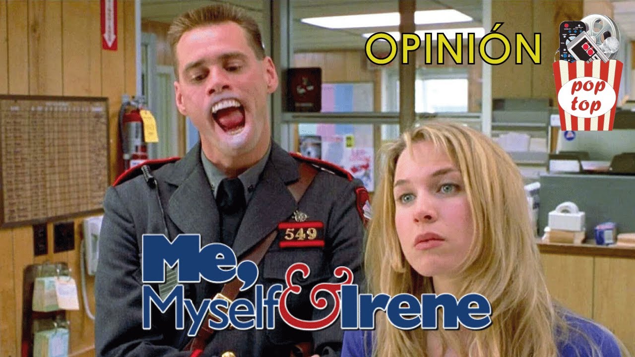 Opinión | Irene y yo y mi otro yo |Me, Myself & Irene |Irreverencia no ...