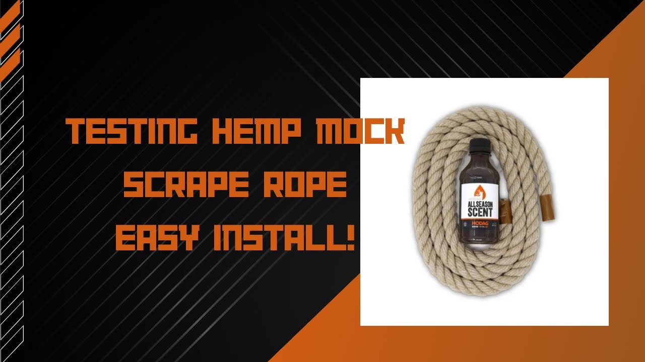 Hodag Hemp Mock Scrape Rope Install - YouTube