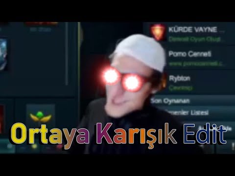 Ortaya Karışık Edit