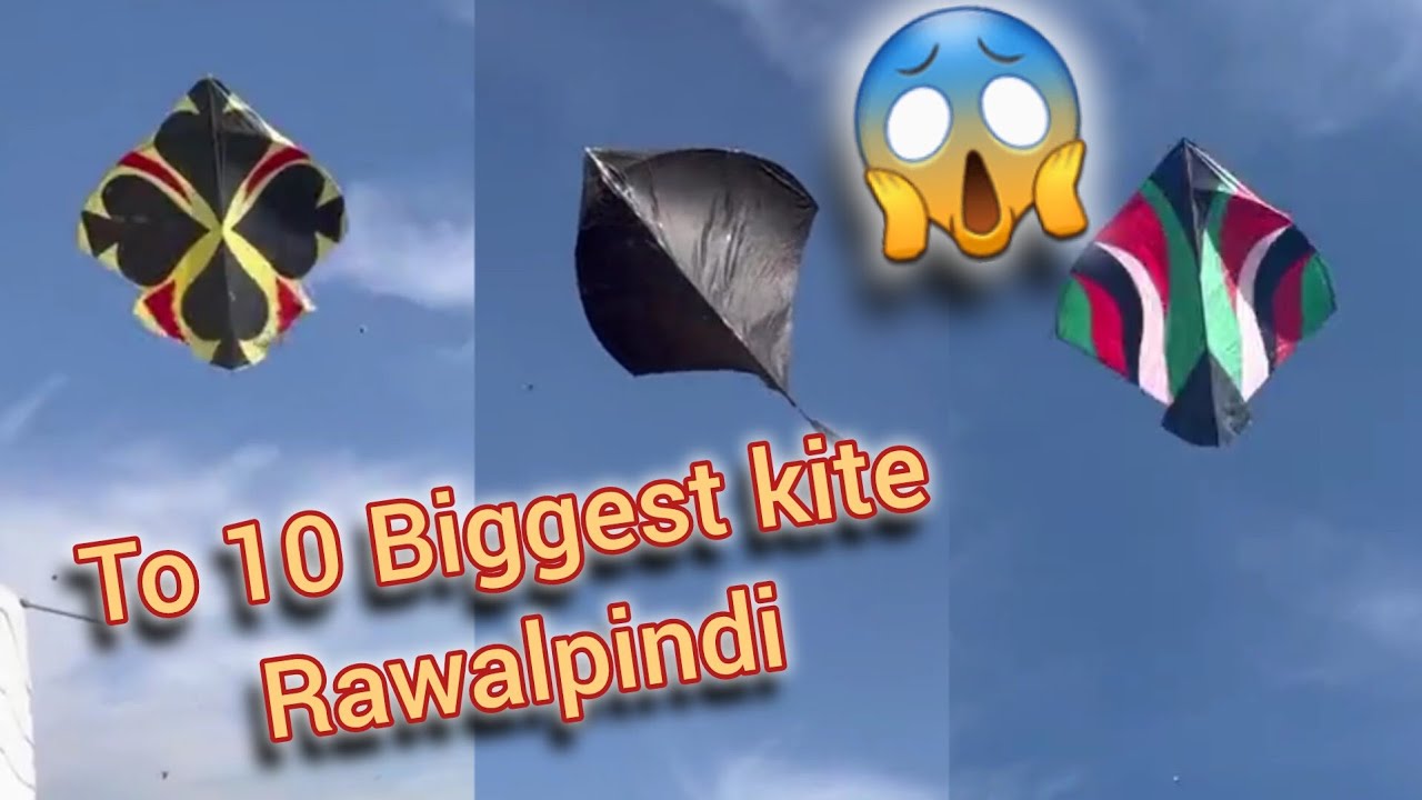 Rawalpindi Biggest kite top 10 Biggest kite in Rawalpindi basant 2024 ...
