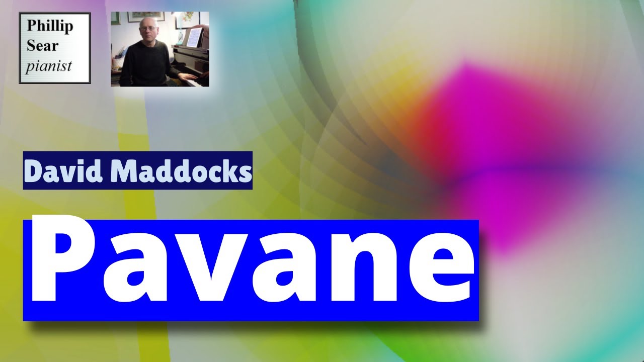 David Maddocks: Pavane - YouTube
