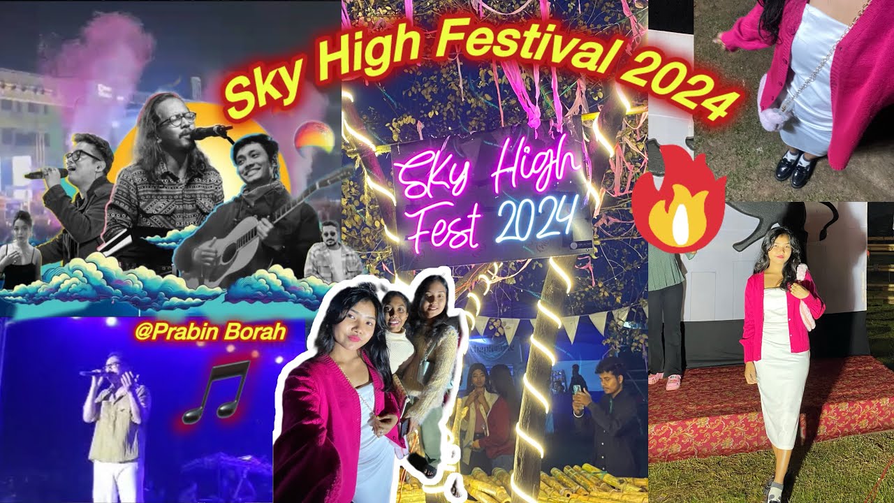 Sky High Festival 2024, Nagaon || Shankuraj, Bishrut Saikia And Prabin ...