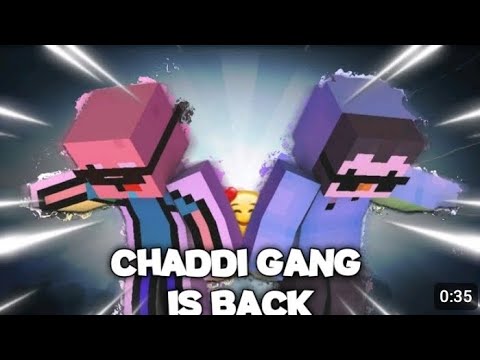 Chaddi Gang is back editz @PSD1#viral #minecraft #video #editz - YouTube