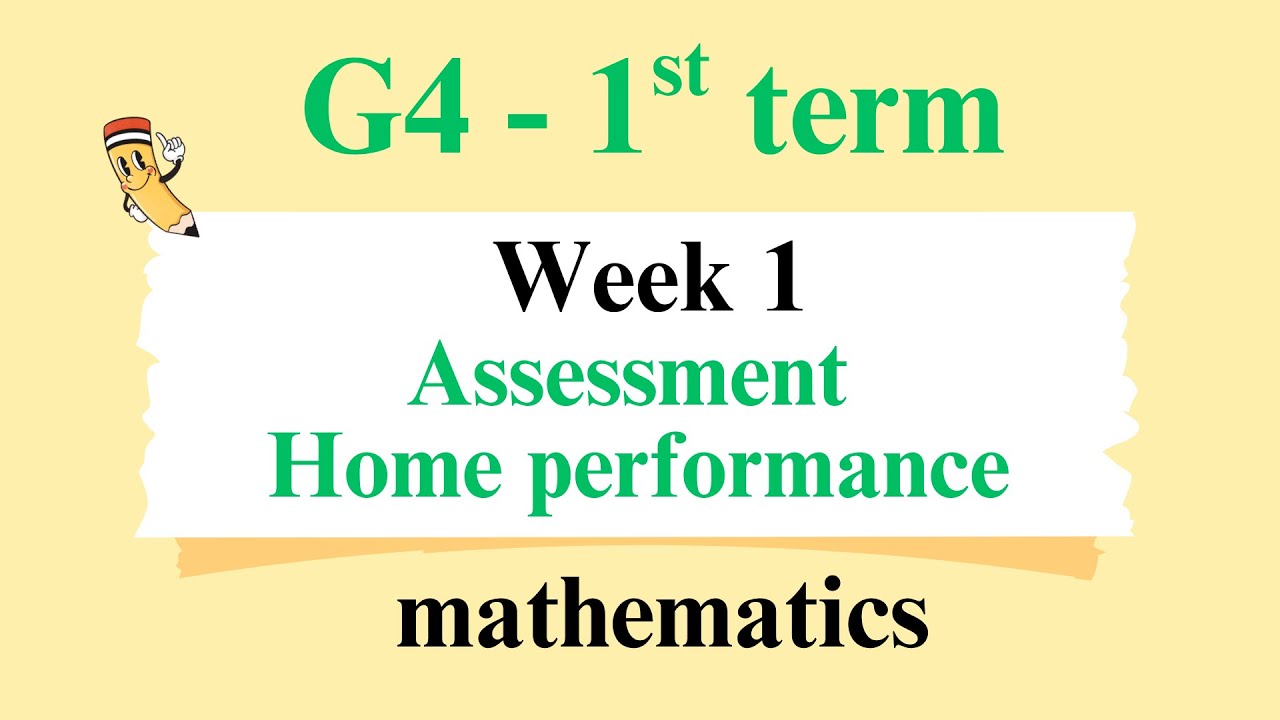 Math-G4-1st term-Assessment-Home performance - YouTube