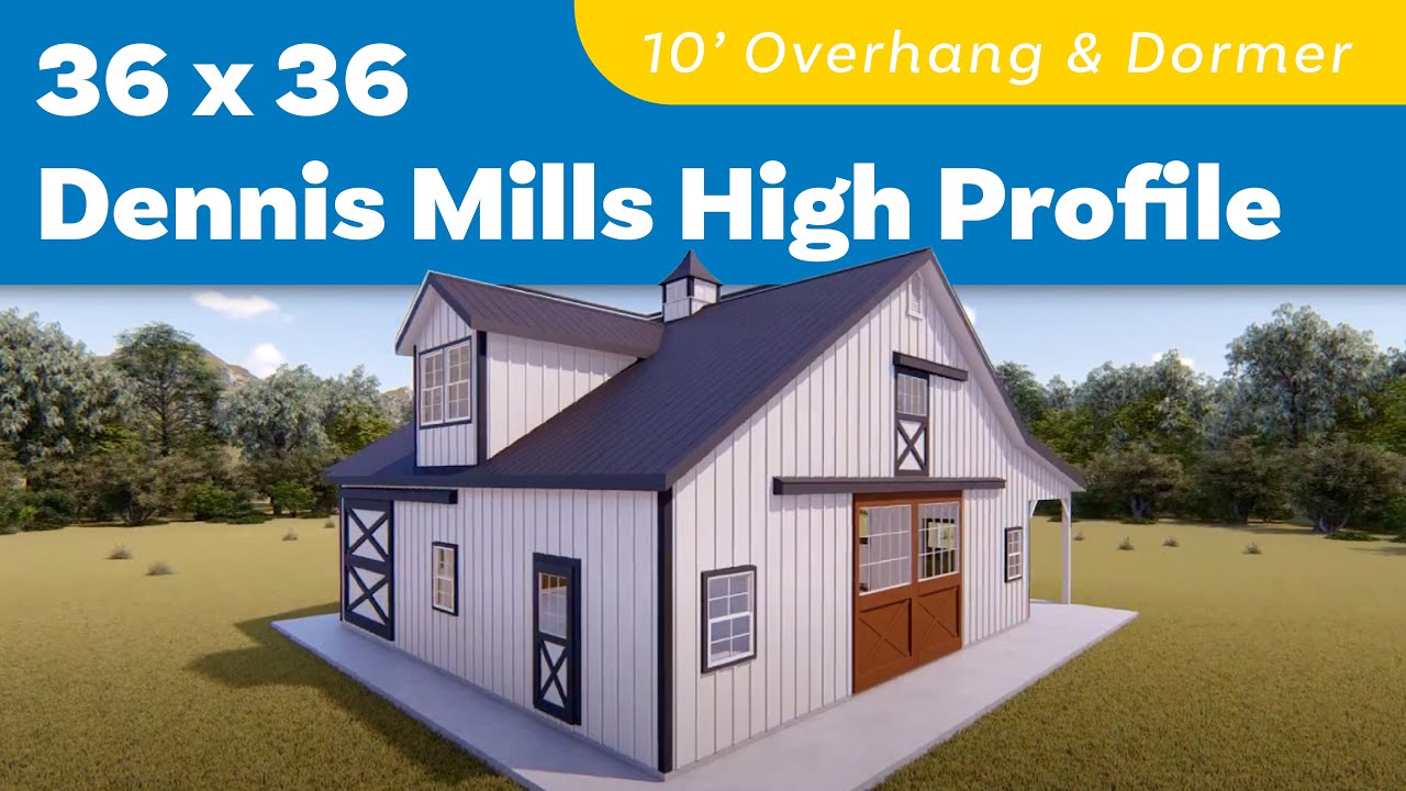 36x36 High Profile with 10’ Overhang & Dormer - YouTube