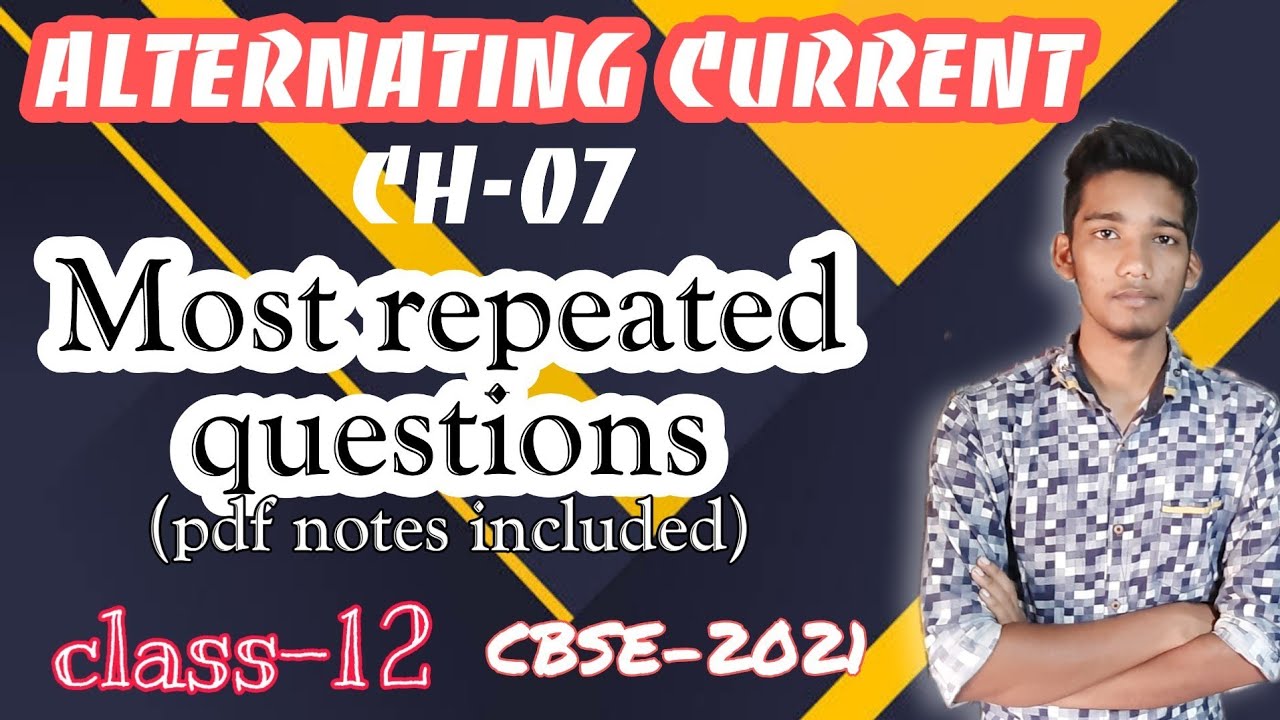 Alternating current Most repeated questions ||Alternating current ...