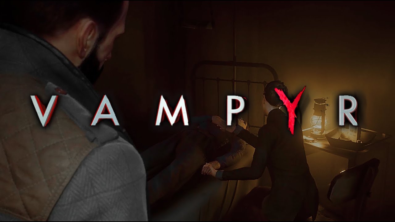 Vampyr Walkthough / pt. 2 / Chapter 2: Night Shift + A Rat In The ...