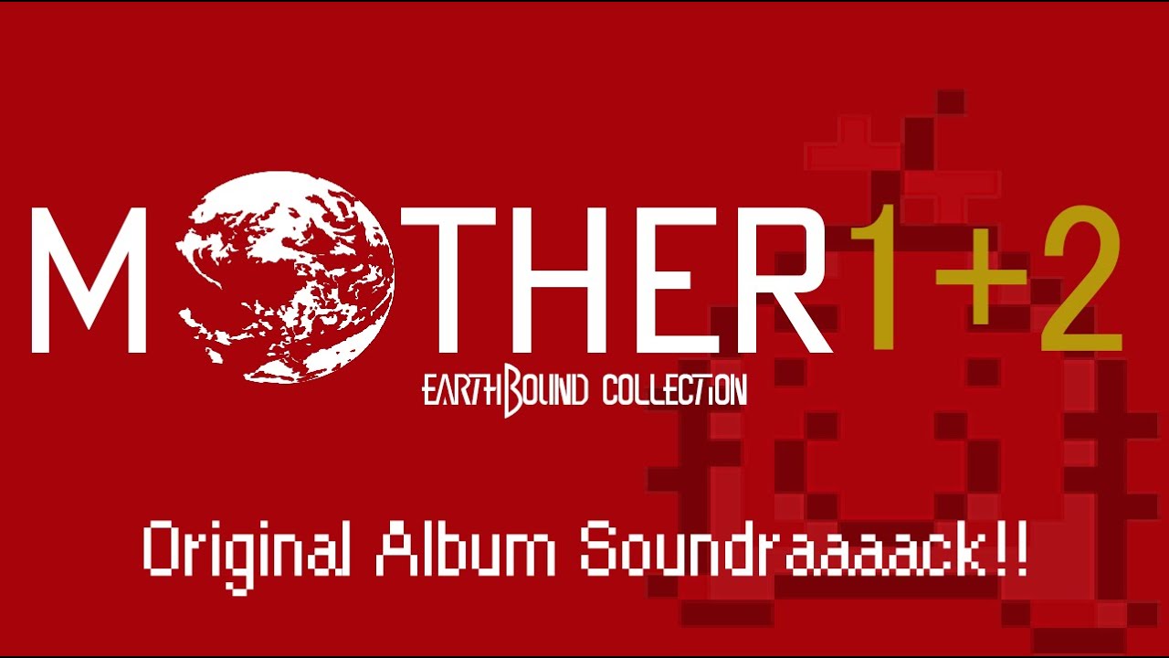 MOTHER 1+2 Album Soundtrack 01 Mother Earth - YouTube