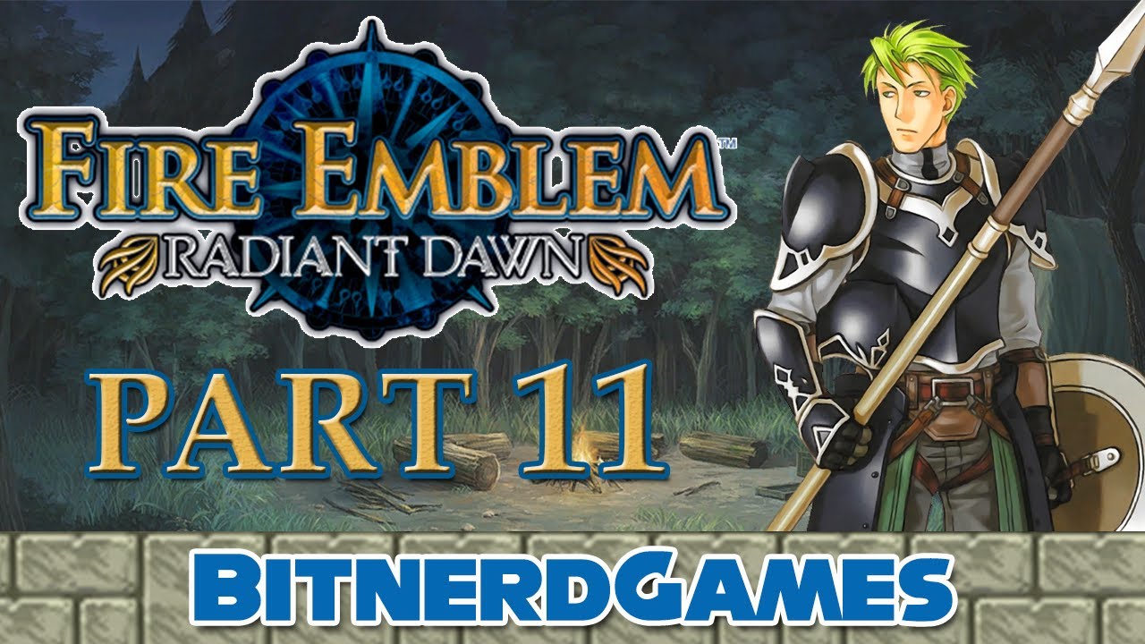 Fire Emblem: Radiant Dawn Part 11 - The Blood Pact (Classic Stream ...