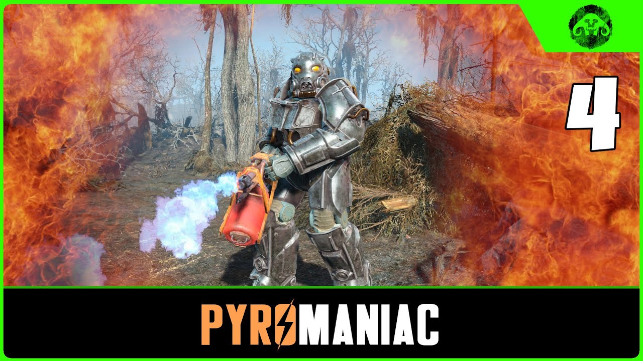 FALLOUT 4 (Next-Gen) Quickie Play #4 : Pyromaniac - YouTube