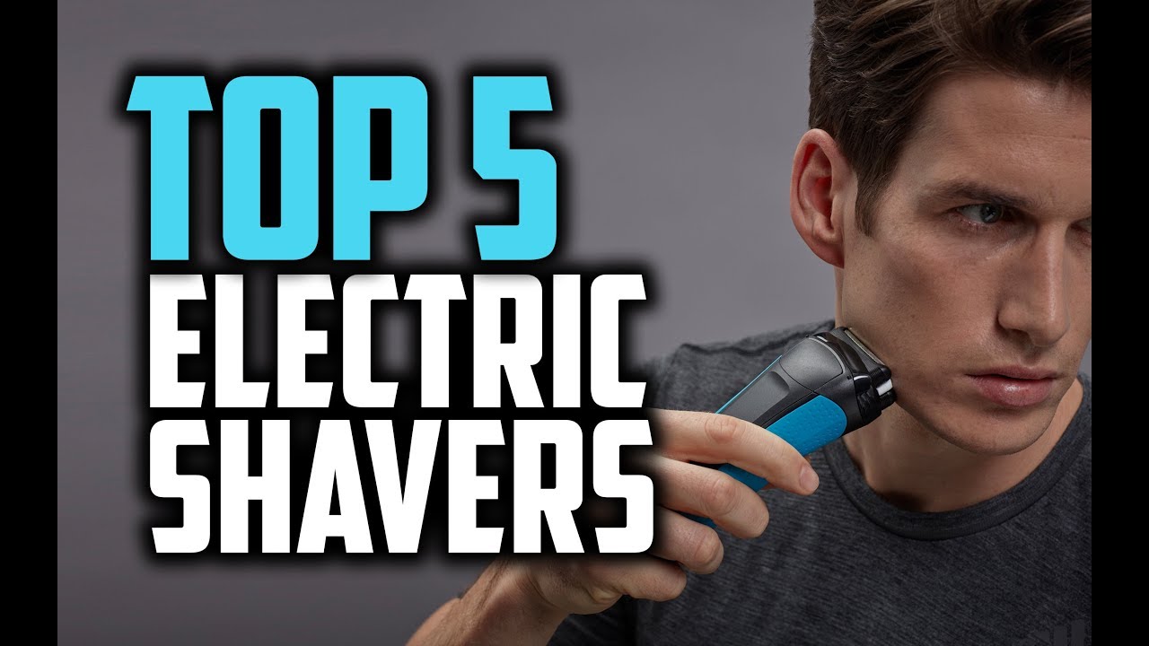 Best Electric Shavers (Mid-2018) - Which Is The Best Electric Shaver ...