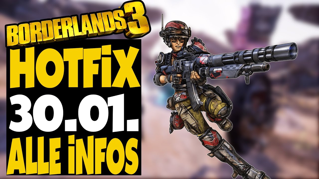 Borderlands 3 Guide - Neues Event startet JETZT - Hotfix 30.01.2020 - YouTube