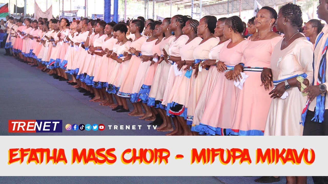 EFATHA MASS CHOIR | MIFUPA MIKAVU | LIVE OFFICIAL VIDEO | PRAISE ...