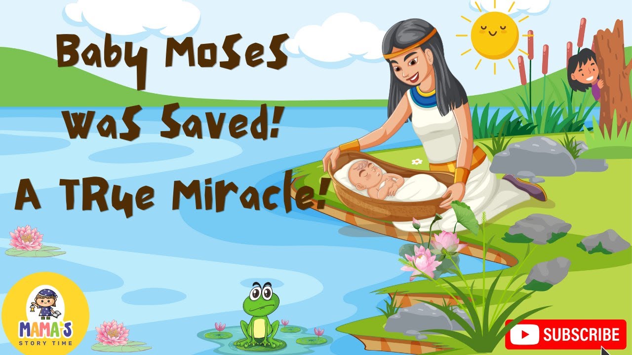 Baby Moses Was Saved! - A Bible Story for Kids About a Family's Love ...