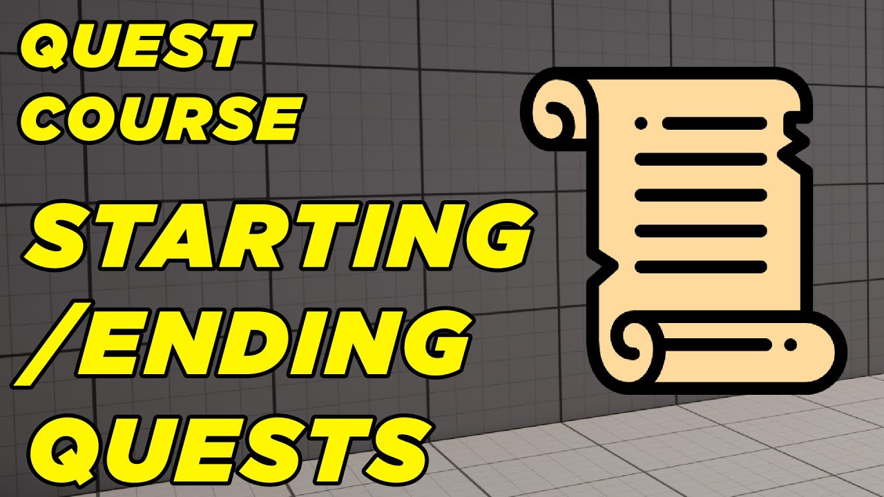 Starting and Finishing Quests - Quest Course #3 - YouTube