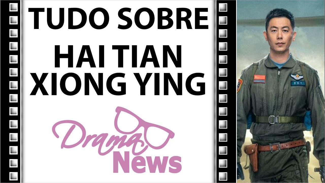 HAI TIAN XIONG YING (WINGS OF THE NATION) REAÇÃO TRAILER - TUDO SOBRE ...