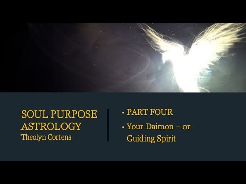 Soul Purpose Astrology Your Daimon, Guiding Spirit or Angel - YouTube