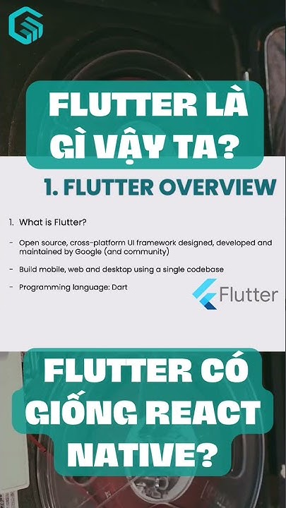 Flutter là gì? Hiểu đơn giản và nhanh nhất về Flutter - YouTube