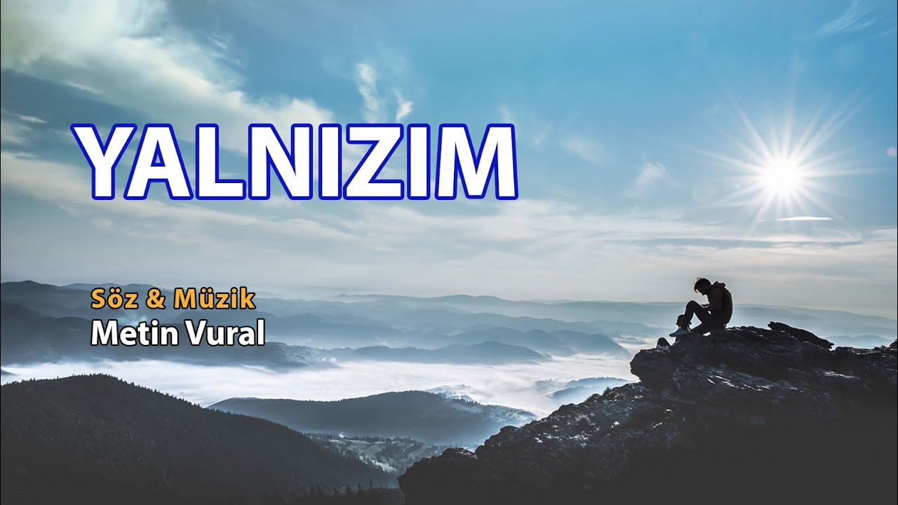 YALNIZIM - YouTube