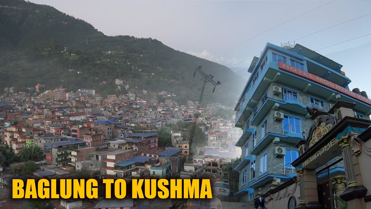 Baglung to Kusma || HOTEL MOUNTAIN VIEW || 2021 || - YouTube