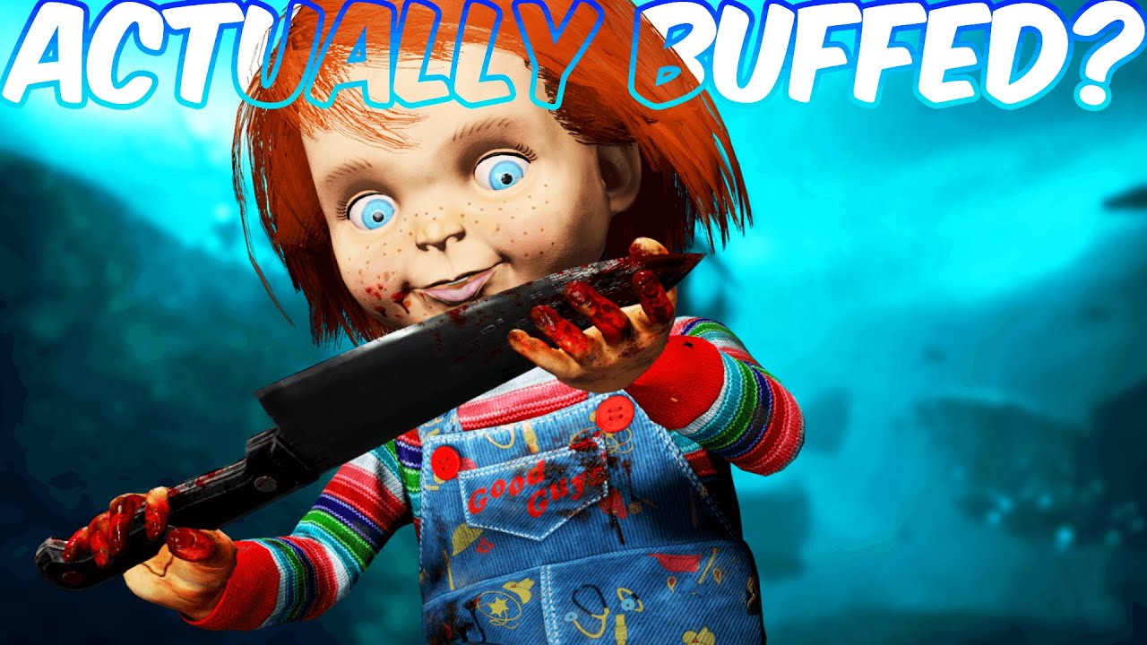 Chucky Is About To Get A Massive Buff.. - YouTube