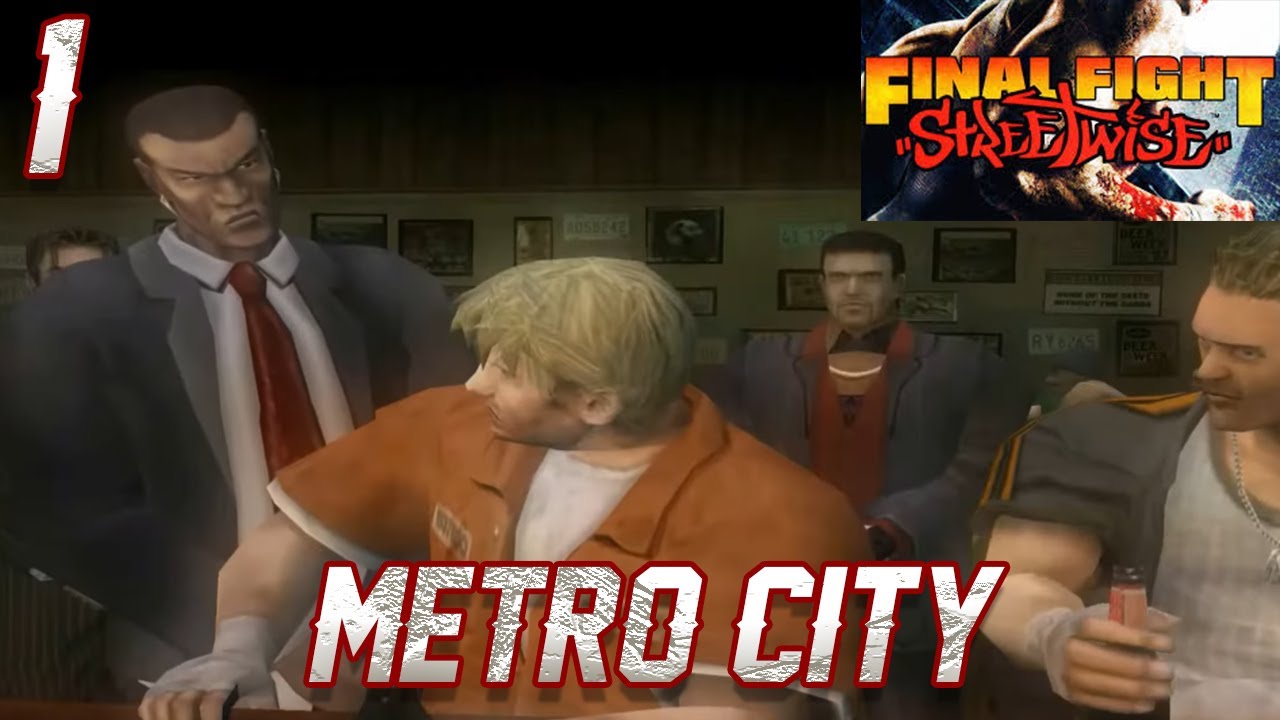 Final Fight Streetwise | Episodio 1 "Metro City" | Gameplay Español ...