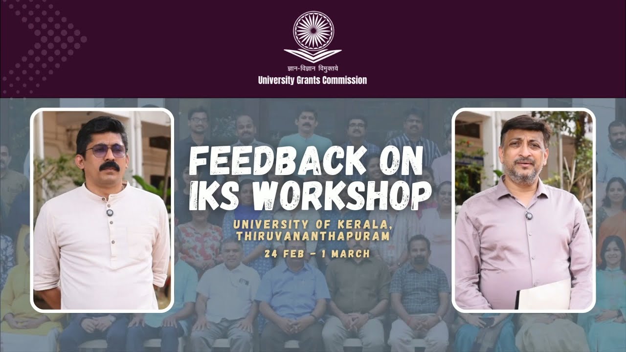 Listen to the faculty feedback from the 6-day training programme on the Indian Knowledge Systems ...