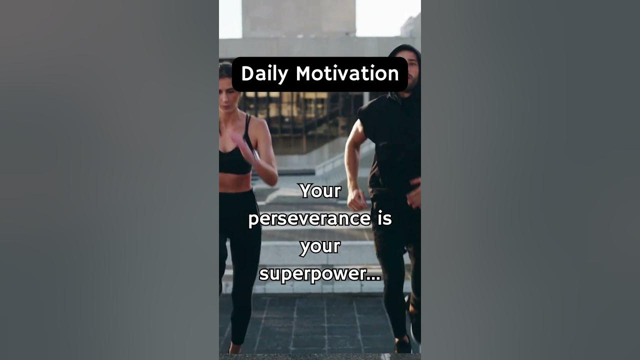 Your perseverance is your superpower - YouTube