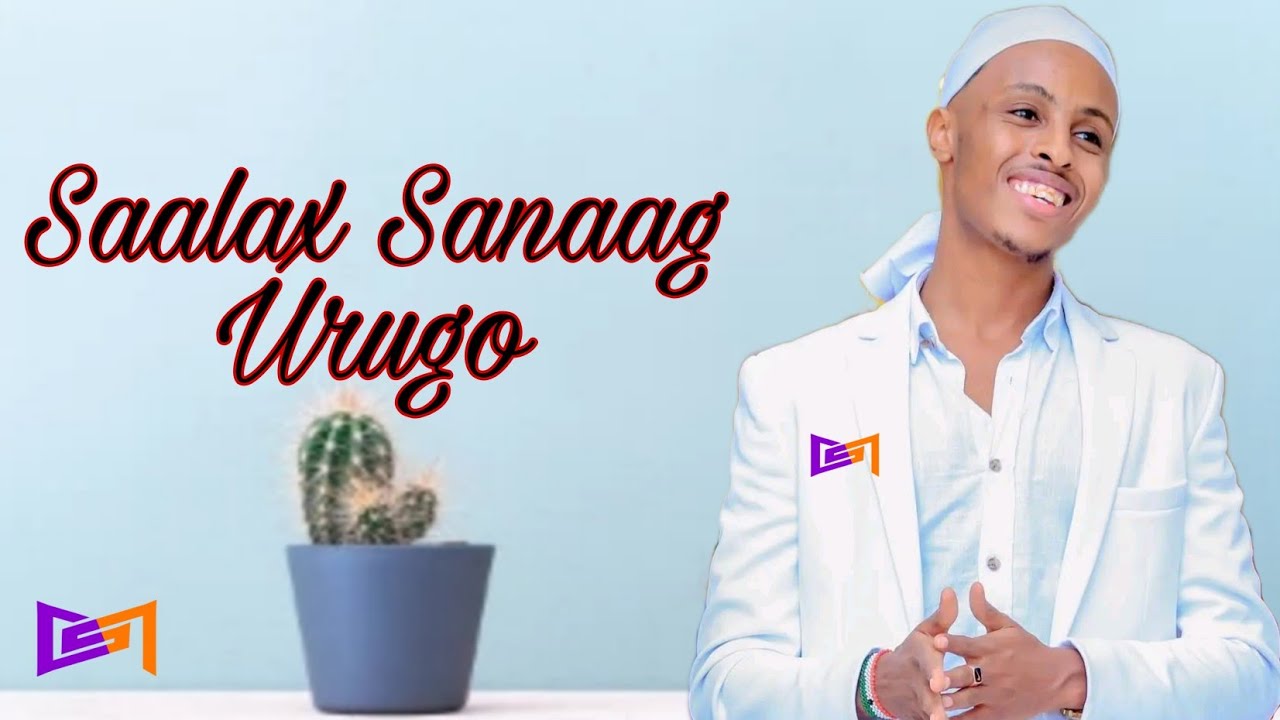 SAALAX SANAAG | HEES CUSUB URUGO 2023 - YouTube