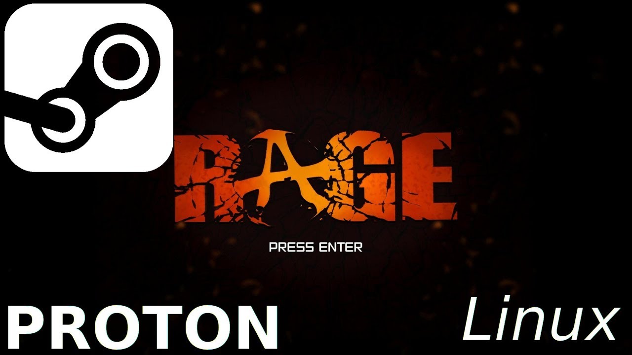 RAGE: Linux, Steam Play, Proton - YouTube
