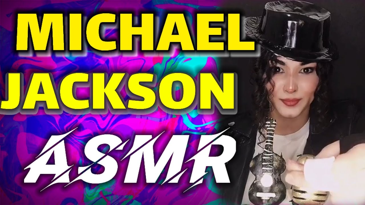 MICHAEL JACKSON ASMR | He is alive????😱😱😱😱😱 - YouTube