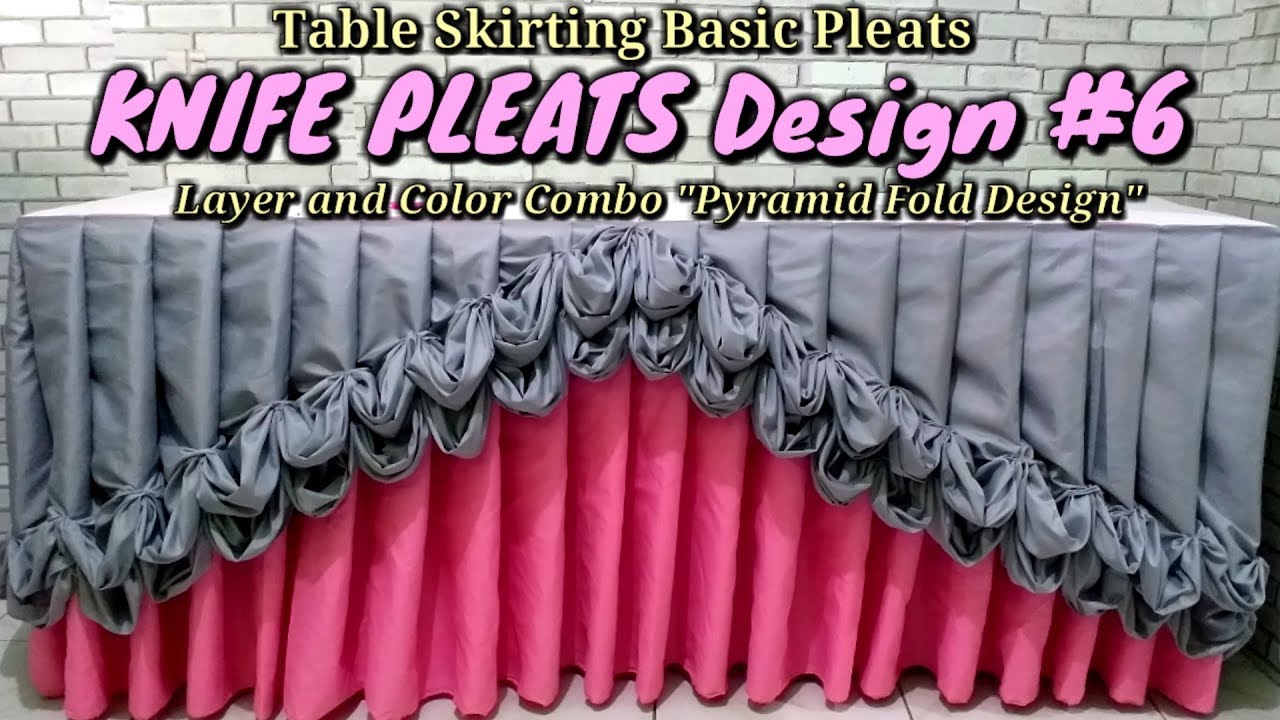 KNIFE PLEATS Design #6 Pyramid fold Layer and Color combo|Table ...