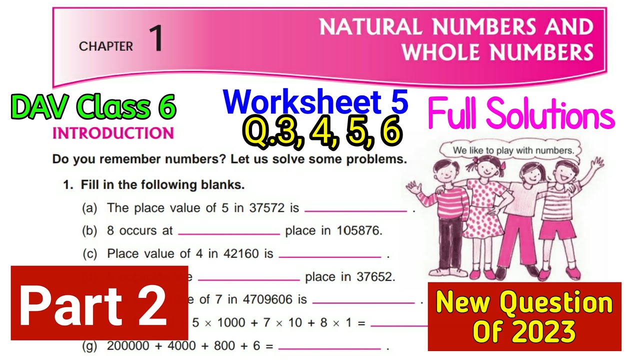 Dav Class 6 Maths Chapter 1 Worksheet 5 Solutions Part 2 Q 3 4 5 6 dav-class-6-maths-chapter-1-worksheet-5-solutions-part-2-q-3-4-5-6