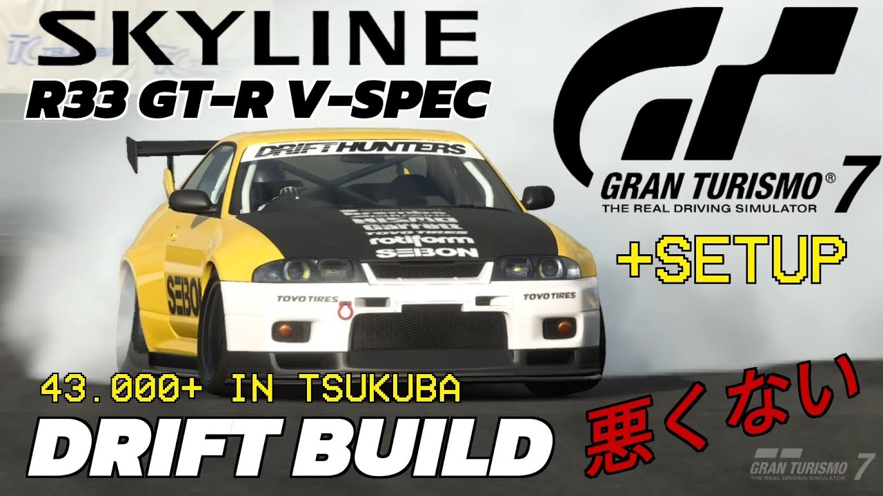 Nissan Skyline R33 GT-R V-Spec Drift Build GRAN TURISMO 7 Setup ...