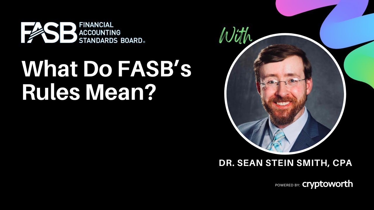 What is the Rule of FASB Update? Accounting for Bitcoin in 2023 - YouTube