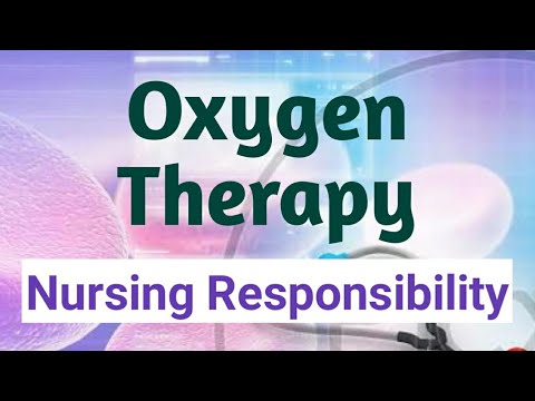 Key Nursing responsibilities/ Nurses role in Oxygen therapy [Nursing ...