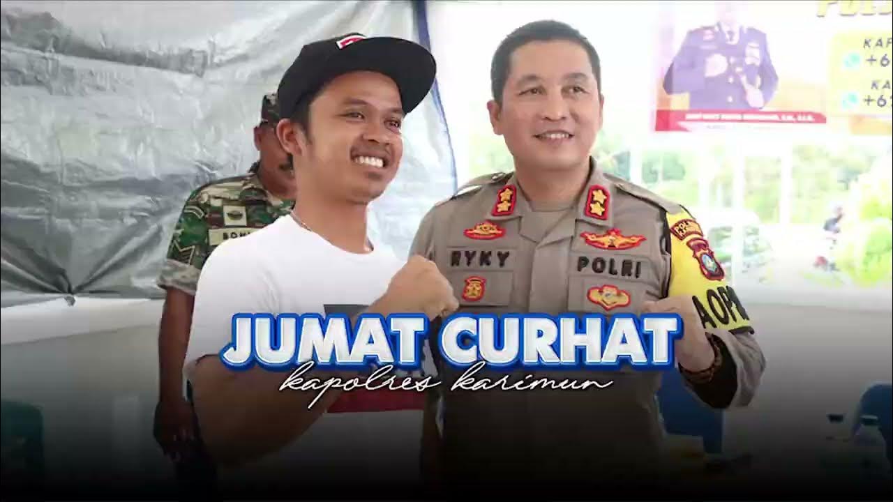 JUMAT CURHAT KAMTIBMAS POLRES KARIMUN BERSAMA MASYARAKAT KELURAHAN HARJOSARI - YouTube