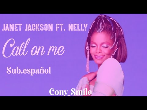 Janet Jackson ft. Nelly~ Call on me_ sub.español - YouTube
