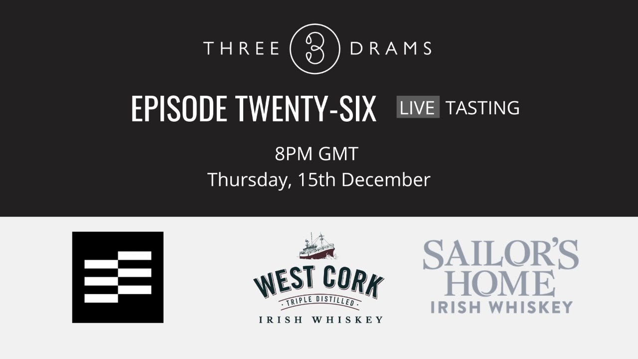 Three Drams Episode 26 - Thursday December 15th 2022 @8PM - YouTube