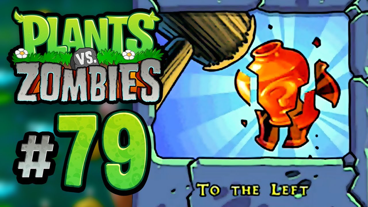 To the Left - Plants vs. Zombies #79 - YouTube