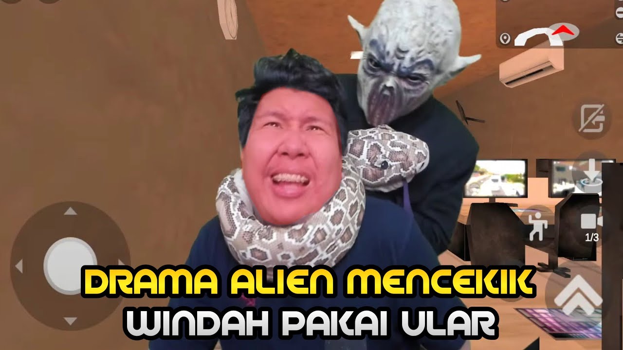drama alien mencekik windah pakai ular GG GAMING WKWK - YouTube