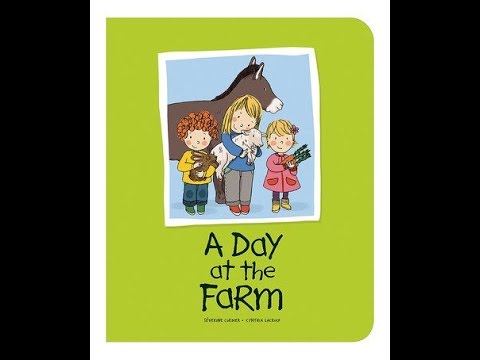 A Day At The Farm... a children's story...... - YouTube