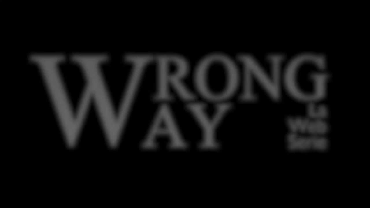 Promo: Wrong Way La Web Serie Season 1 - YouTube