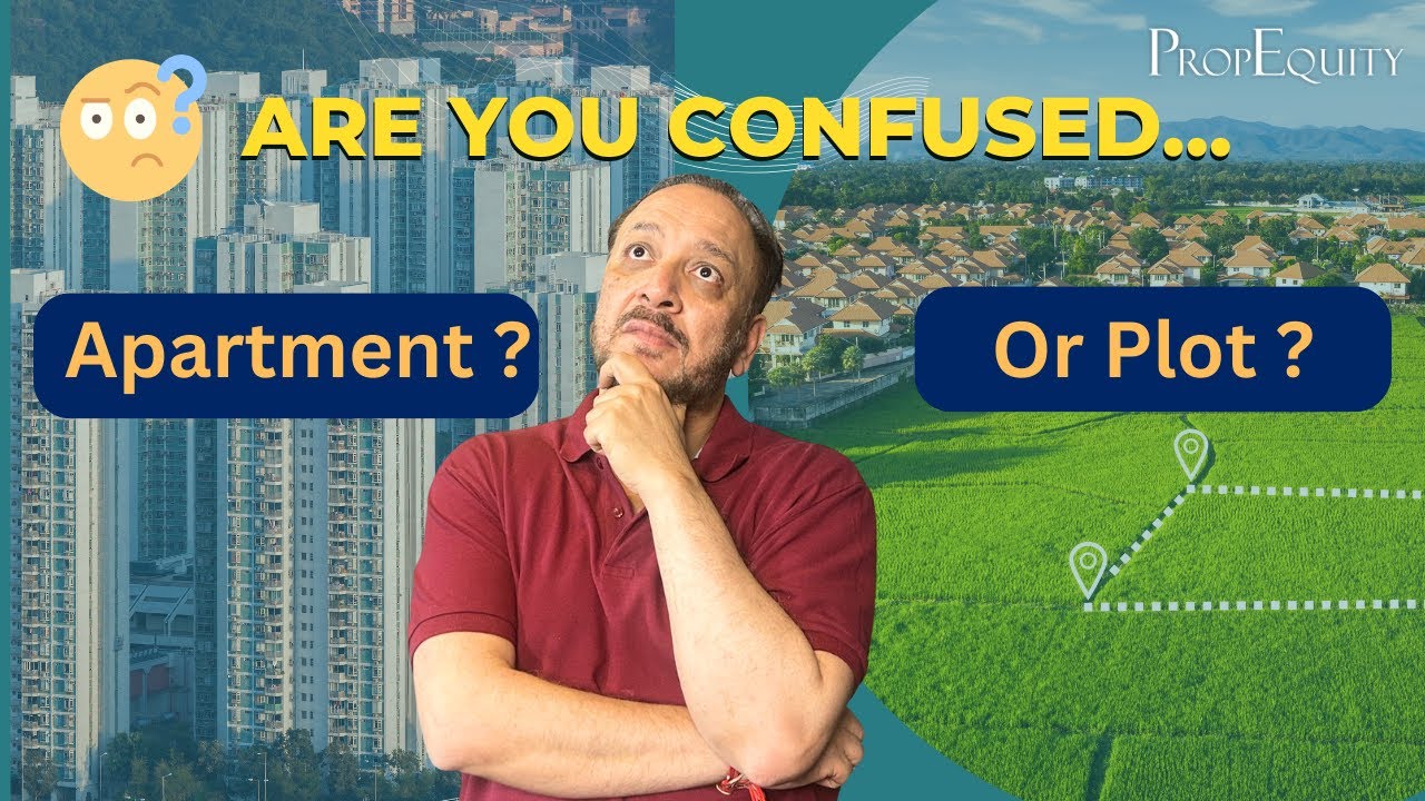 Apartment Vs Plot: A Myth finally busted | Top Real Estate Investment ...