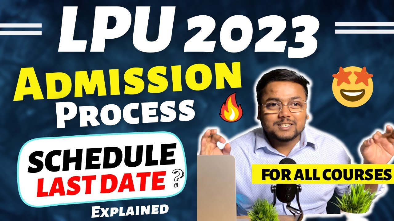 LPU Admission Process 2024 😍 | LPUNEST 2024 | Lovely Professional ...