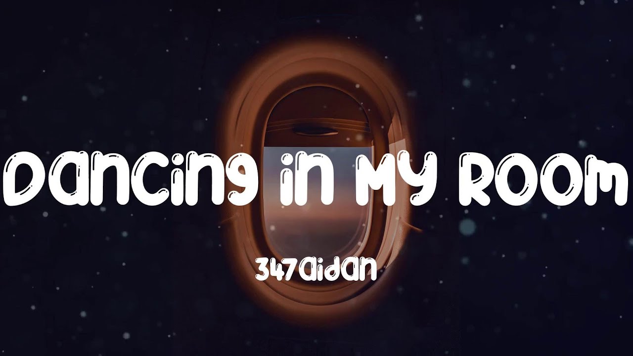 Dancing in My Room - 347aidan (Lyric video) - YouTube
