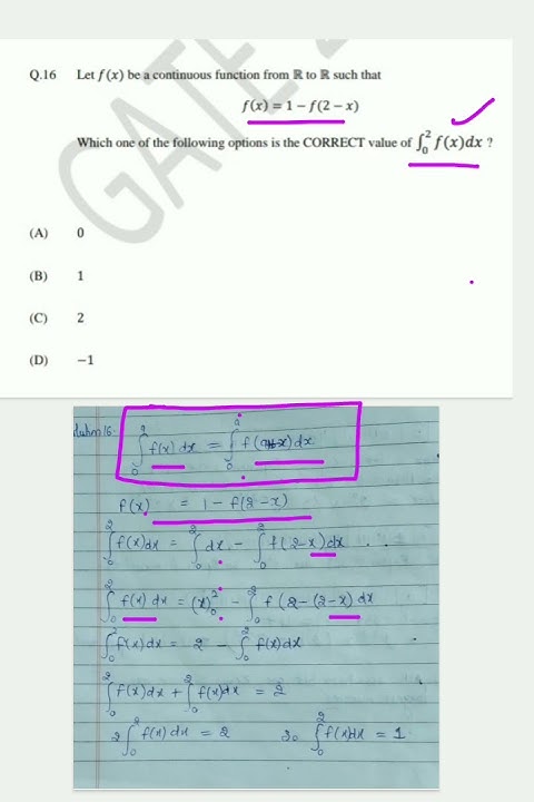 Q.16 Let 𝑓(𝑥) be a continuous function from ℝ to ℝ such that 𝑓(𝑥) = 1 − 𝑓(2 − 𝑥) - YouTube