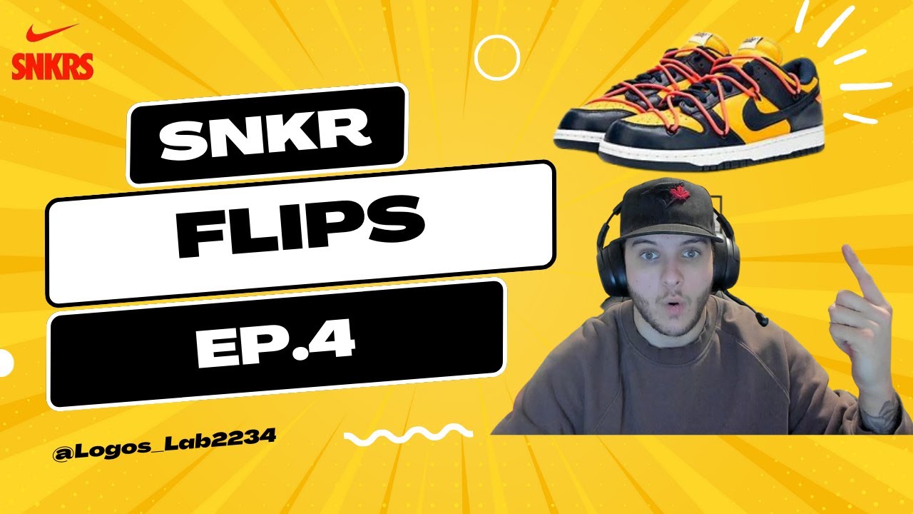 SNKR Flips EP 4: SALES! - YouTube