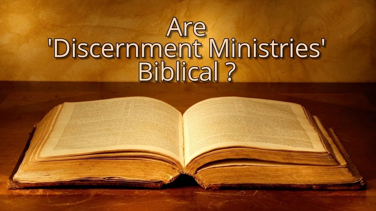 Are Discernment Ministries Biblical YouTube Are Discernment Ministries Biblical YouTube